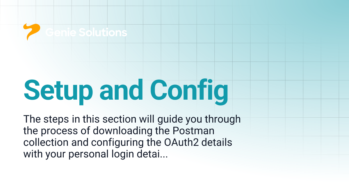 Setup and Config | Genie Solutions